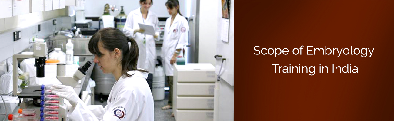 Scope of Embryology Training in India